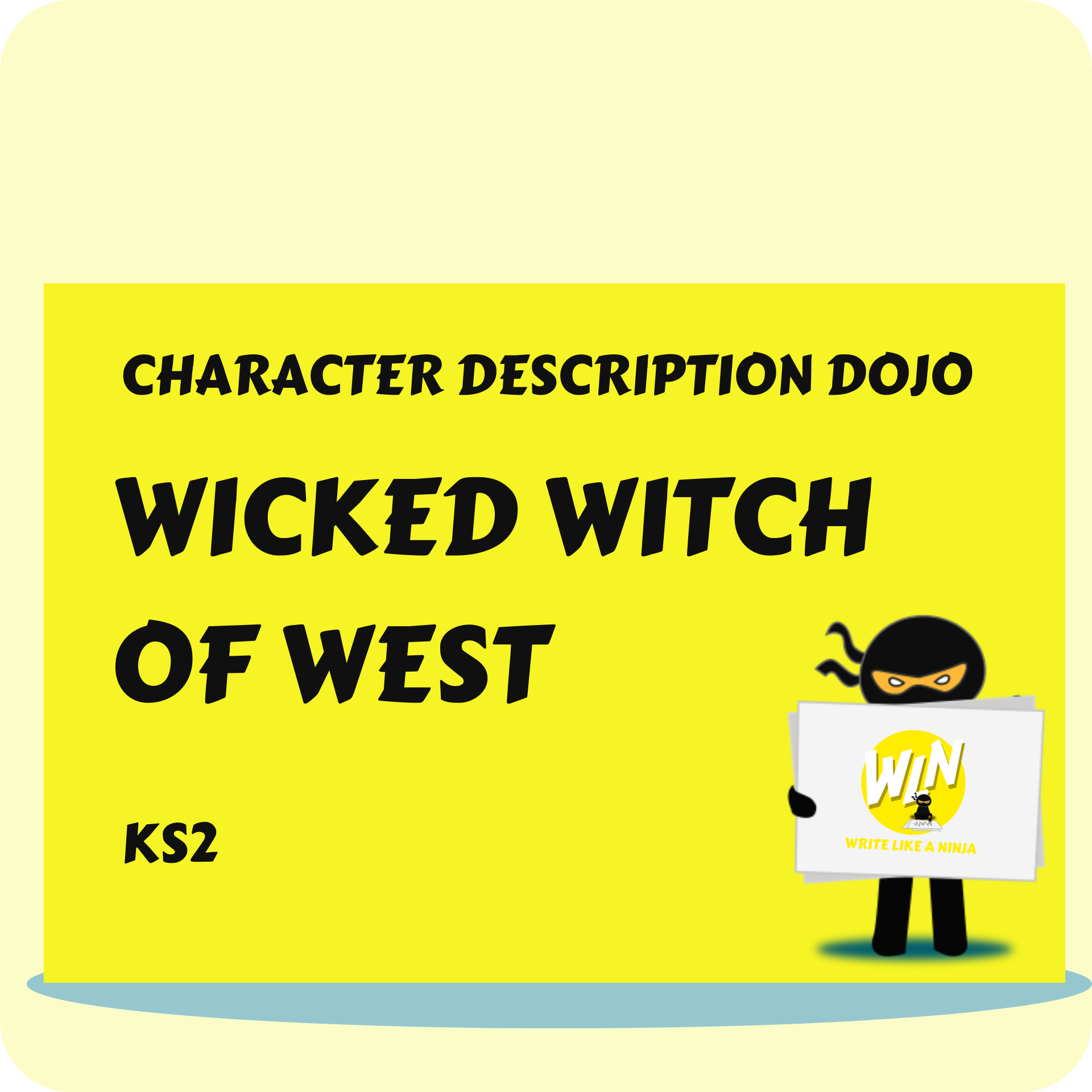 Wicked Witch of the West – Character Description Dojo KS2 – Vocabulary ...