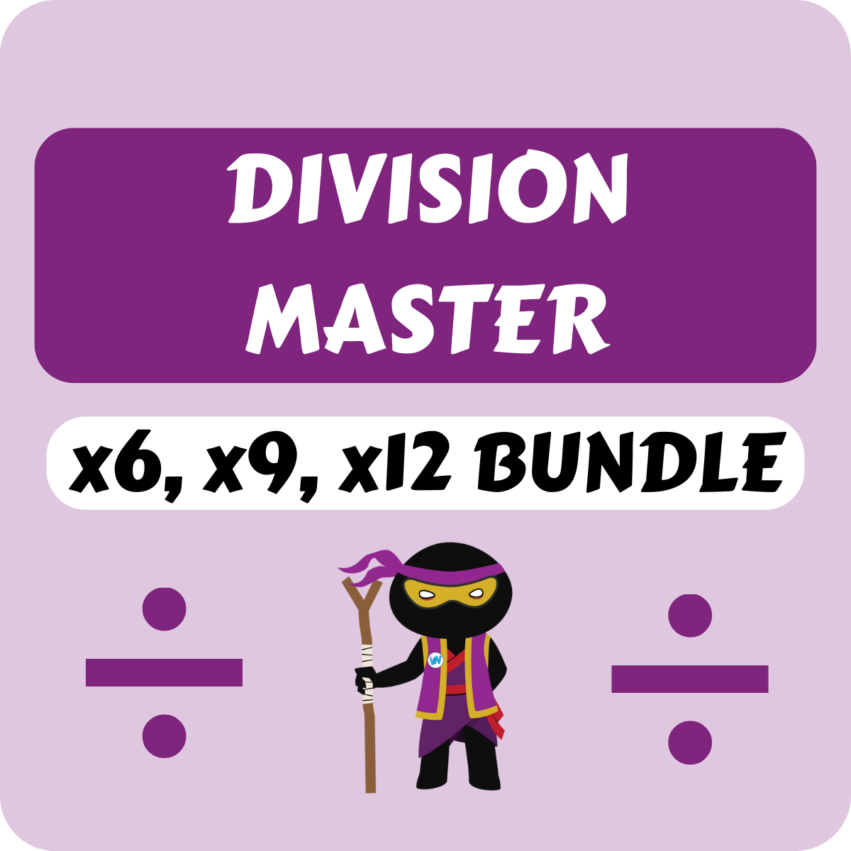 Division Master – x6, x9 and x12 Bundle – Vocabulary Ninja