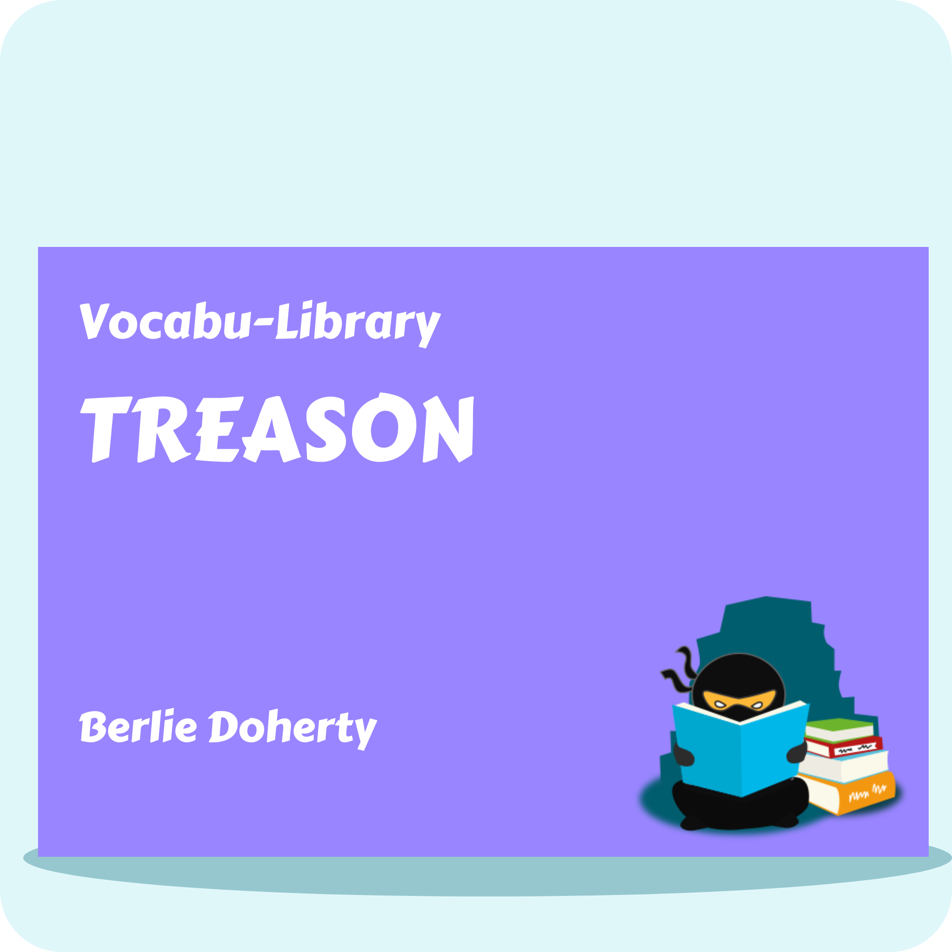 Treason – Vocabulary Ninja