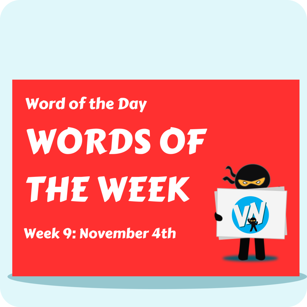 Word of the Day – Vocabulary Ninja