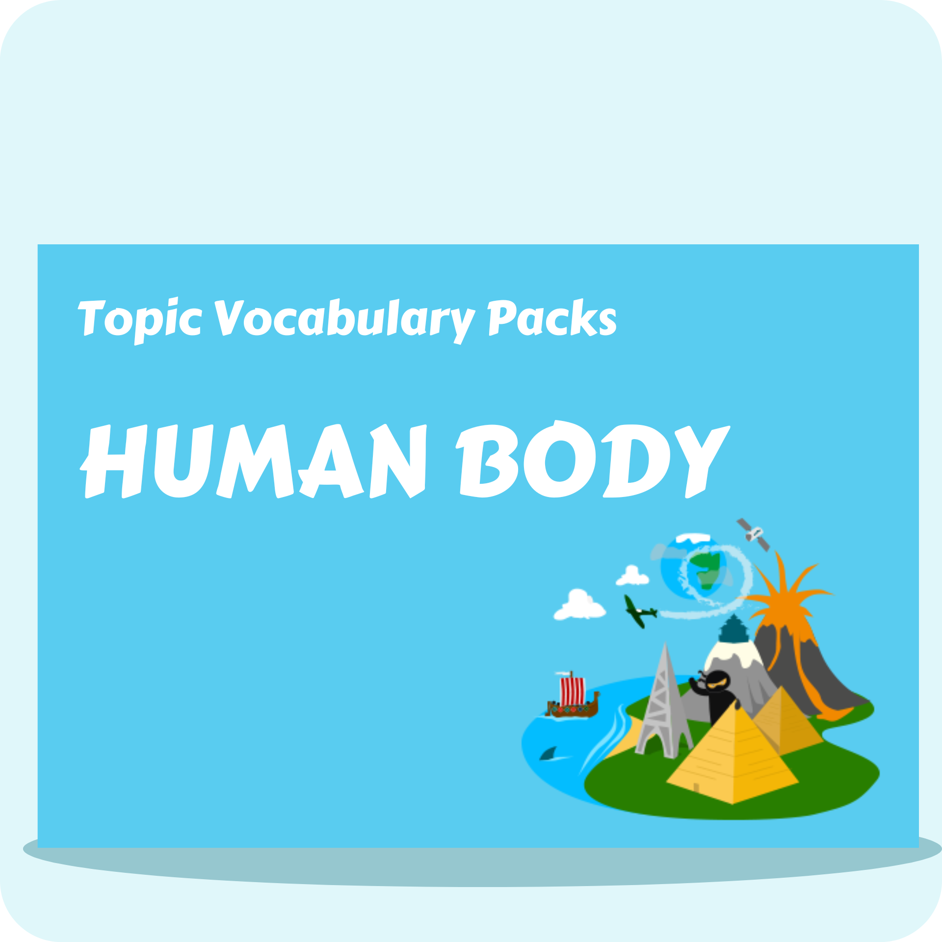 Human Body Vocabulary Display Pack – Vocabulary Ninja