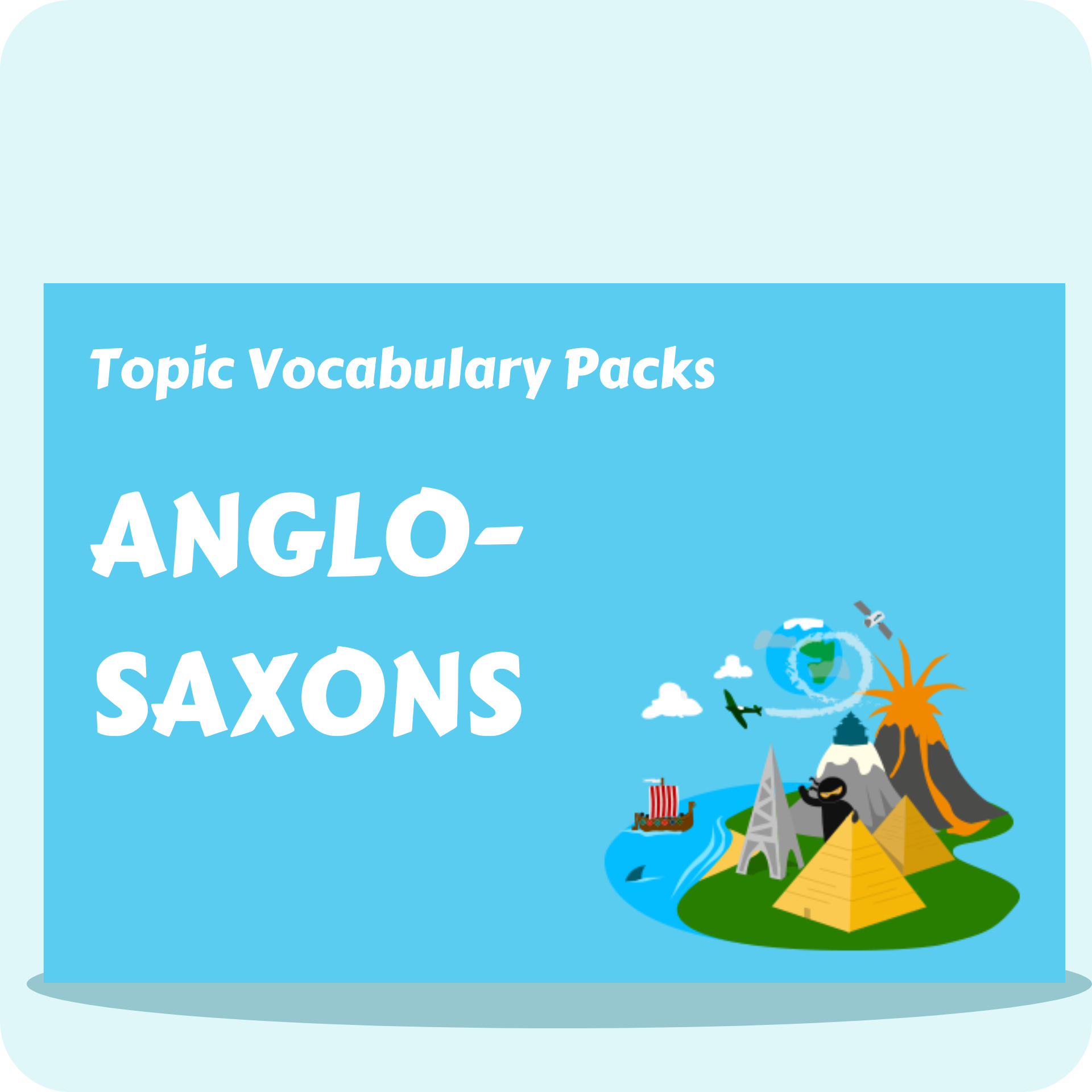 Anglo-Saxons Vocabulary Display Pack – Vocabulary Ninja
